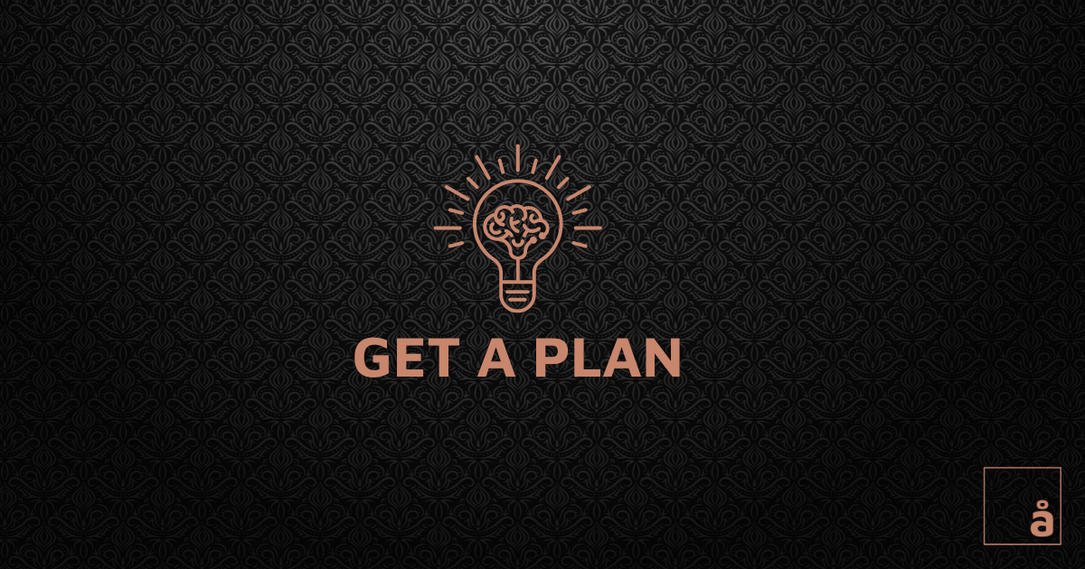Get A Plan - theaudaciousagency.com